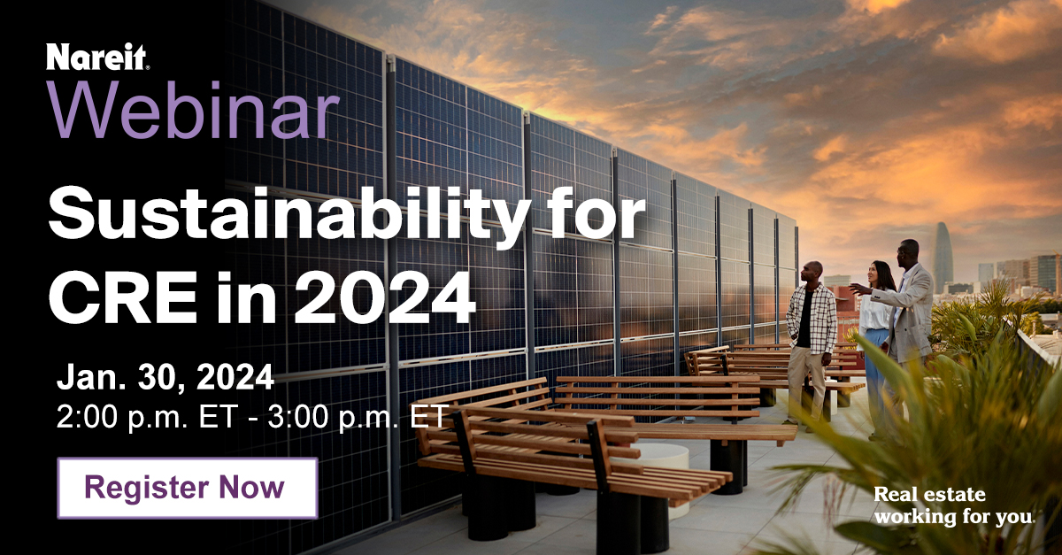 Webinar: Sustainability for CRE in 2024 | Nareit