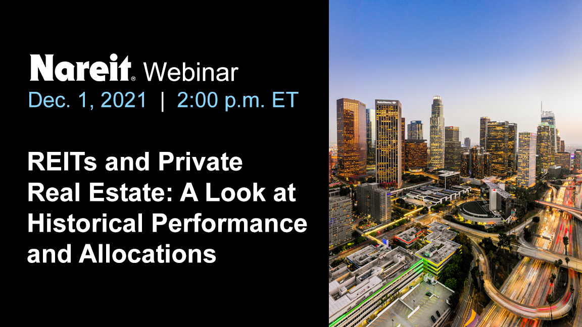 Nareit Webinar to Explore What New Research Tells Us About REITs' Performance and Use By ...