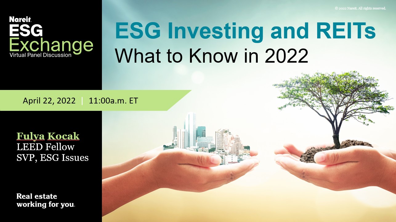 ESG Investing and REITs: What to Know in 2022 | Nareit