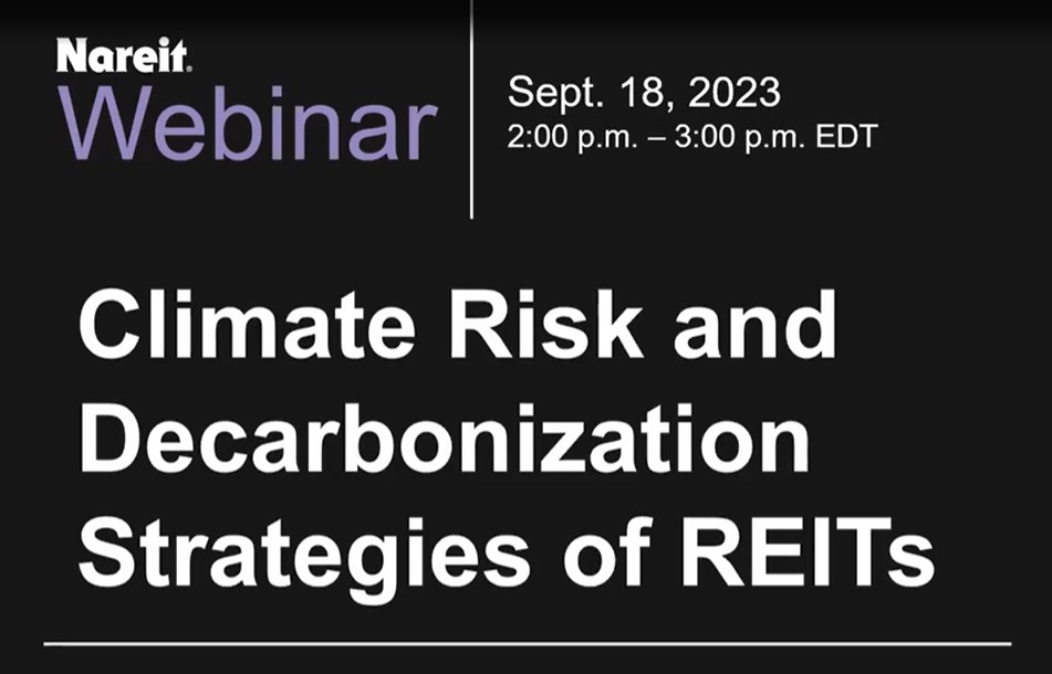 REITs Share Climate Risk Strategies on Nareit Webinar | Nareit