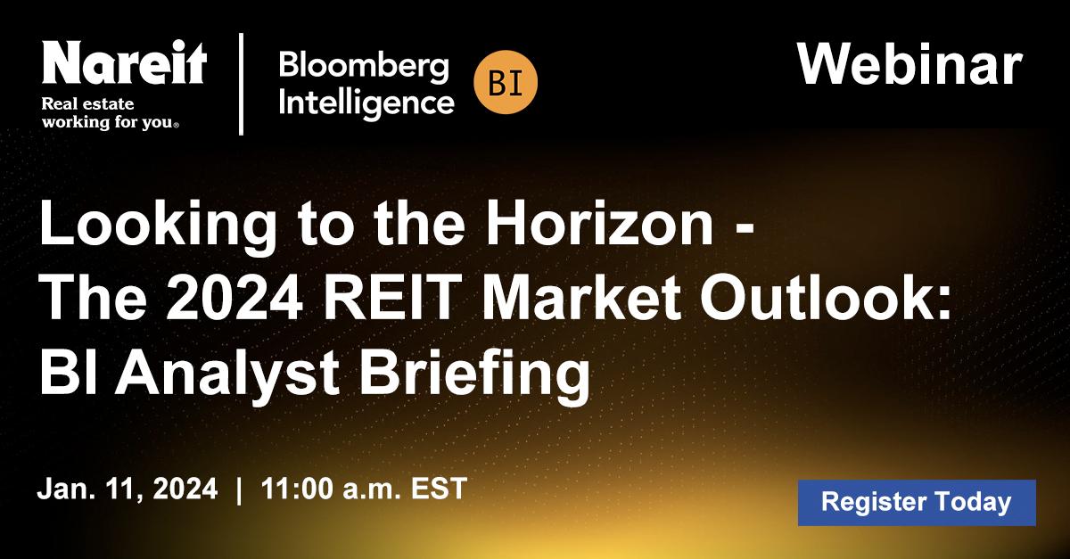 Webinar: The 2024 REIT Market Outlook with Bloomberg Intelligence | Nareit